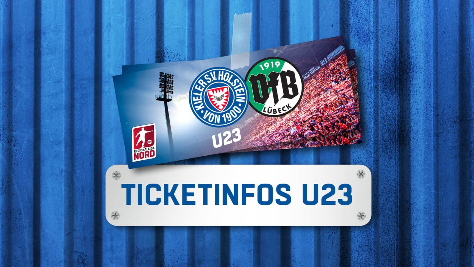 Ticketinfos für das U23-Heimspiel gegen den VfB Lübeck - Kieler Sportvereinigung Holstein von ...